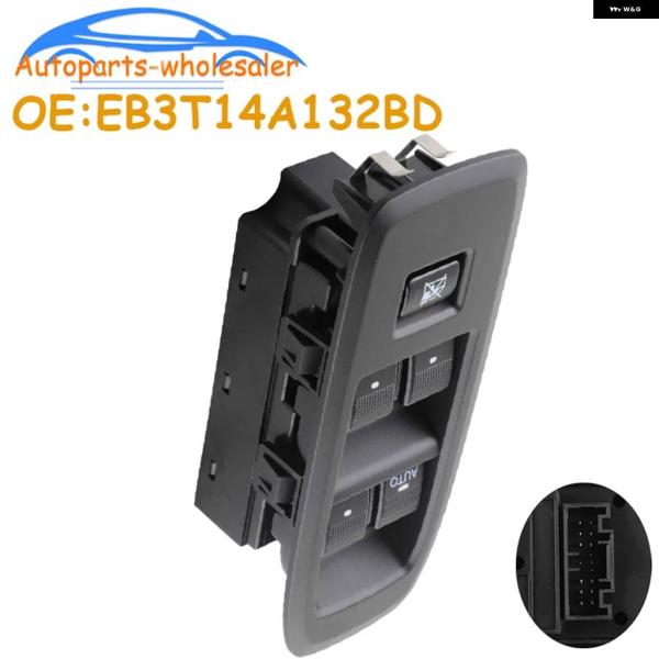 車用電動ウィンドウリフトスイッチ EB3T-14A132-BD EB3T14A132BD フォード レンジャー TKE 2016-2020 カーパーツアクセサリー カスタム パーツ アクセサリーHign-concerned Chemical...