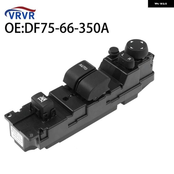 DF7566350A DF75-66-350A 車用パワーウィンドウスイッチ 自動 折りたたみ 機能付き マツダ 2 マツダ 6 2008-2012 03124270 カスタム パーツ アクセサリーHigh-concerned chemic...