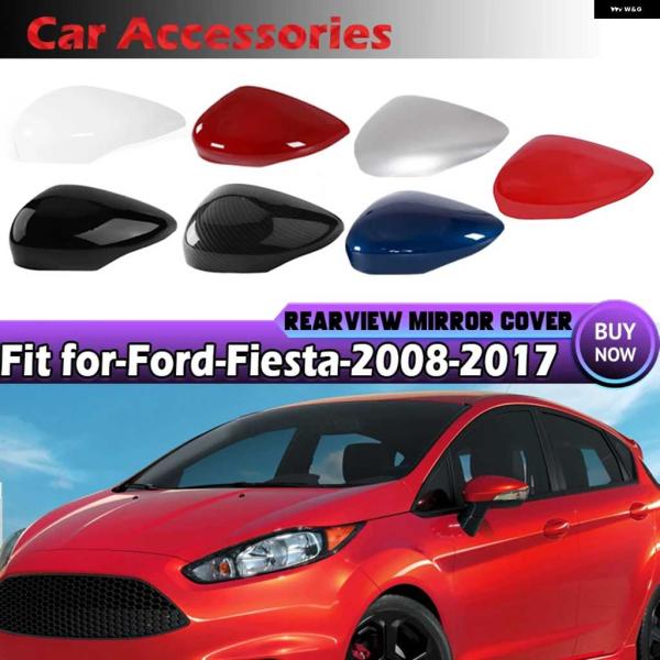 バックミラー カバー フォード フィエスタ MK7 2009-2015 2016 2017 レッド/ブルー/ブラック/シルバー/ホワイト/カーボンパターンキャップ カーアクセサリー カスタム パーツ アクセサリーHign-concerned...