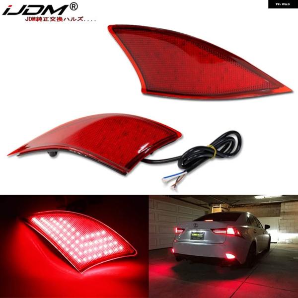 車用LED バンパー リフレクター ライト 14-20 レクサス IS250 IS350 IS200T IS300 テール ブレーキ リア フォグランプ ウィンカー 機能 カスタム パーツ アクセサリーOEM number:11B94910...