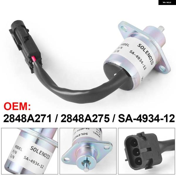 SA-4934-12 燃料遮断 ソレノイド 12V パーキンス 704-30 804D-33 404F-22T エンジン 2848A279 2848A275 2848A271 1457906 カスタム パーツ アクセサリーHign-conc...