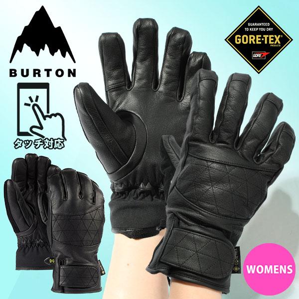 BURTON（バートン）Womens Gondy GORE-TEX Leather Gloves ゴアテックス レザー 婦人・女性用 204591タッチスクリーン対応レザーで、指先を冷やすことなくスマホを操作。GORE-TEXメンブレンがグ...