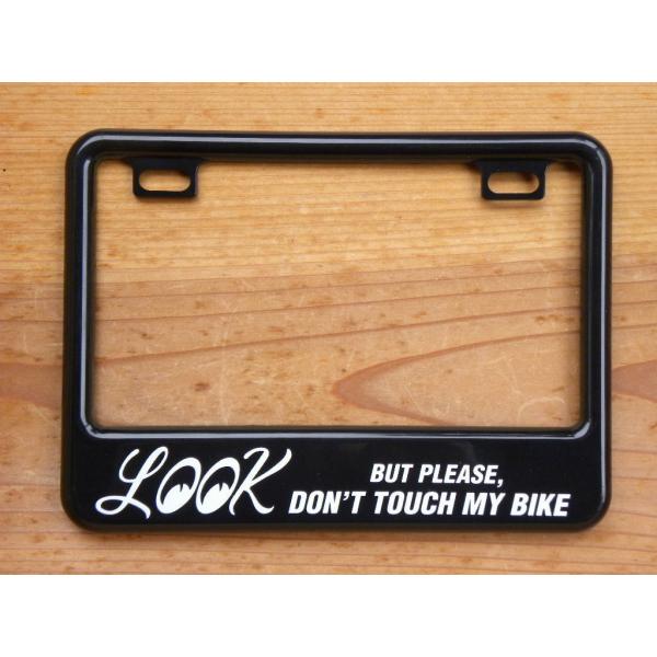 【50cc〜125cc】ライセンス プレート フレーム for スモール モーターサイクル ブラック LOOK BUT PLEASE, DON'T TOUCH MY BIKEミニバイク用のブラック ライセンス フレームです。下段に LOOK...