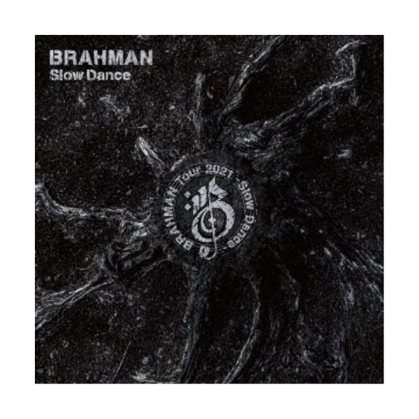■発送倉庫:DVD倉庫（※神奈川県からの発送）■種別:CD■発売日:2021/09/22■販売元:ソニー・ミュージック■収録:Disc.1／01.Slow Dance(4:26)／02.旅路の果て(3:38)■説明:BRAHMANが、202...