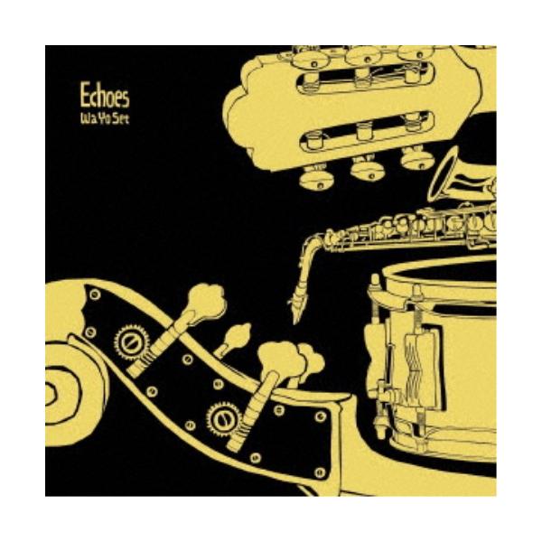 ■発送倉庫:DVD倉庫（※神奈川県からの発送）■種別:CD■発売日:2026/01/21■販売元:ディスクユニオン■説明:快進撃加速中の Wa Yo Set、2026年1月発売最新アルバム『Echoes』を発表！先行シングルとして話題を集め...