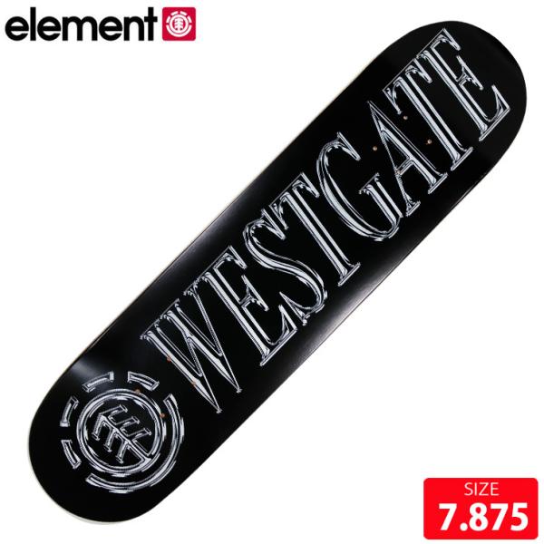 BRAND:ELEMENT/エレメントMODEL：CHROME BANDON WESTGATEメーカー品番：BG027090■SIZE 7.875長さ 80.5cm 幅 20cm ノーズ 18cm テール 17.5cm ホイルベース 35....