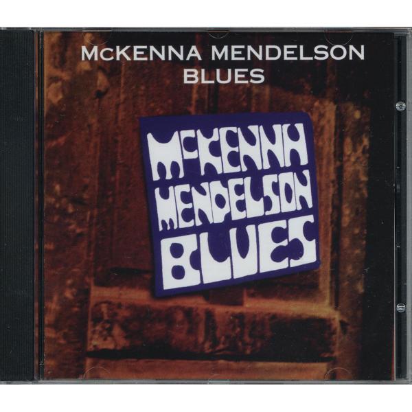 フォーマット: CD / アーティスト: MCKENNA MENDELSON BLUES / タイトル: Same / レーベル: Pacemaker / カタログ番号: PACE012 / 新品CDです。カナダはトロントのブルース・ロック...