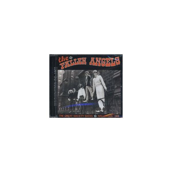 フォーマット: CD / アーティスト: FALLEN ANGELS / タイトル: The Great Society Sucks: Halloween 1968 / レーベル: Other / カタログ番号: CIC 1068CD / ...