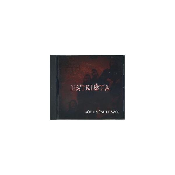 フォーマット: CD / アーティスト: Patriota / タイトル: Kobe vesett szo / Word Engraved into Stone / レーベル: PERIFERIC / カタログ番号: PAR 2010 / ...