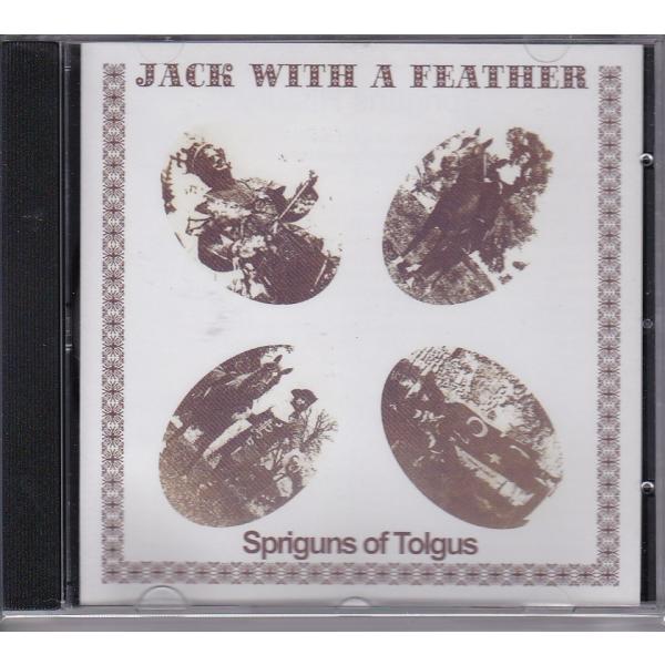 フォーマット: CD / アーティスト: SPRIGUNS OF TOLGUS / タイトル: Jack With A Feather / レーベル: Other / カタログ番号: LR501 / 新品CDです。Mandy Mortonを...