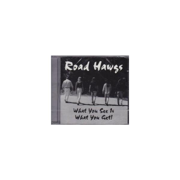フォーマット: CD / アーティスト: ROAD HAWGS / タイトル: What You See Is What You Get! / レーベル: Other / カタログ番号: SR 023 / 新品CDです。ジョージア産5人組ハ...