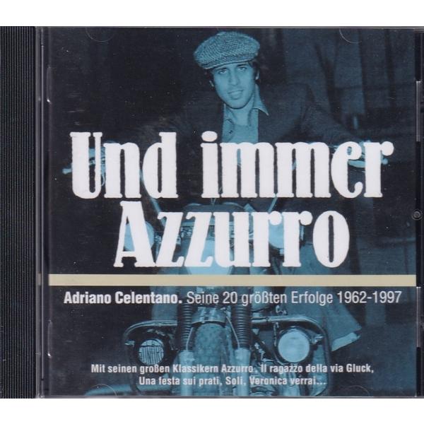 フォーマット: CD / アーティスト: Adriano Celentano / タイトル: Und Immer Azzuro: Seine 20 Groben Erfolge 1962-1997 / レーベル: Other / カタログ番...