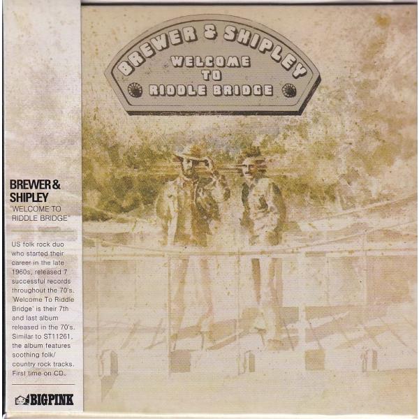 フォーマット: CD / アーティスト: Brewer and Shipley / タイトル: Welcome To Riddle Bridge / レーベル: BIGPINK / カタログ番号: Bigpink712 / 新品CDです。L...