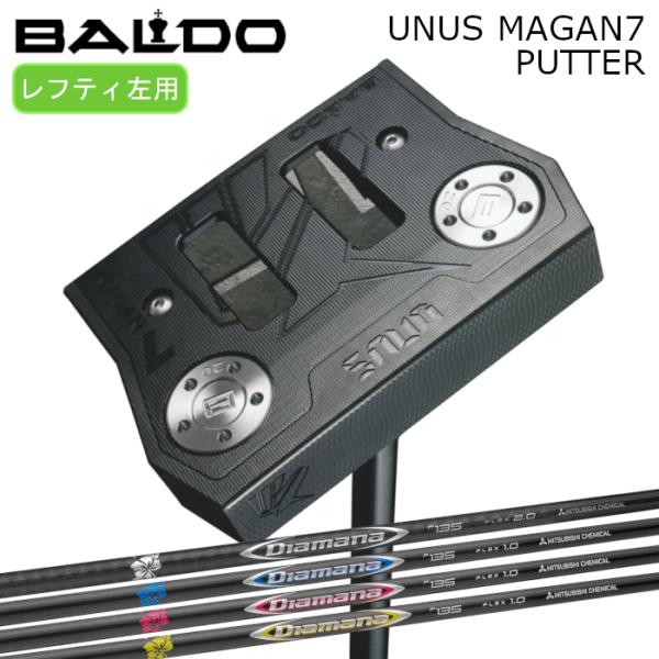 メーカー/商品ヘッド：BALDO UNUS MAGAN7 PUTTER レフティシャフト：三菱ケミカル DIAMANA PUTTER長さは、シャフトカットの長さです。モニターの発色の具合によって色合いが異なる場合がございます。長さやシャフト...