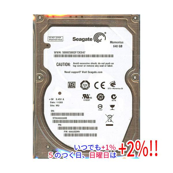 【商品名：】SEAGATE ノート用HDD 2.5inch ST9640320AS 640GB　／　【商品状態：】新品です。　／　【検索用キーワード：】≪ハードディスク ハードディスク・HDD(2.5インチ) (640GB 9.5mm) S...