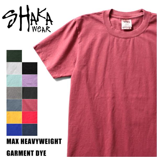 商品名SHAKA01 MAX HEAVYWEIGHT GARMENT DYE / マックス ヘビーウエイト ガーメントダイ【SHAKA WEAR】LOS ANGELESにて誕生したSHAKA WEAR。ブランドイメージにラッパーを起用してい...