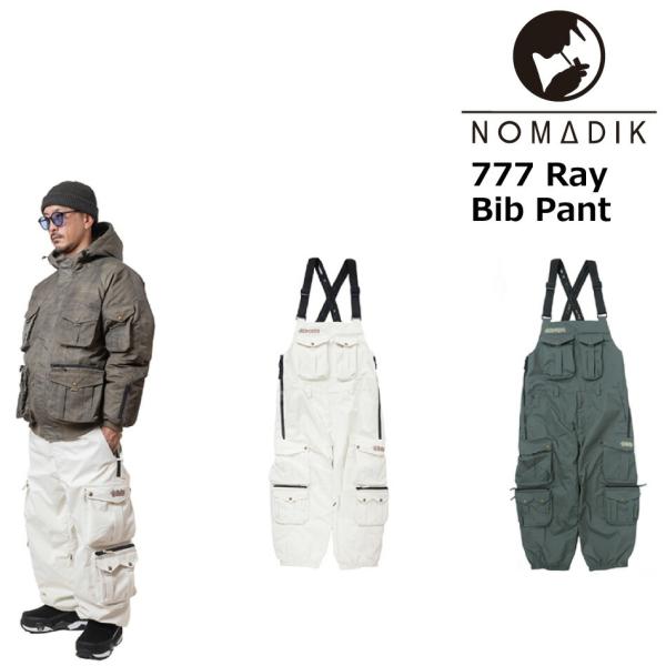 予約商品 26-27 ノマディック ボードパンツ スリーセブン レイ ビブ パンツ NOMADIK 777 RAY BIB Pant ボードウエア スノボ 國母 和宏 工藤 洸平26-27モデル 早期予約が1番お得です