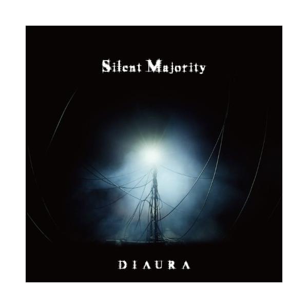【発売日：2014年07月09日】DIAURA (ディオーラ でぃおーら)2014年7月9日 発売ヴィジュアル系バンド、DIAURAが2014年第一弾作品としてシングル2作を同時リリース。本作「Silent Majority」はライヴでも評...