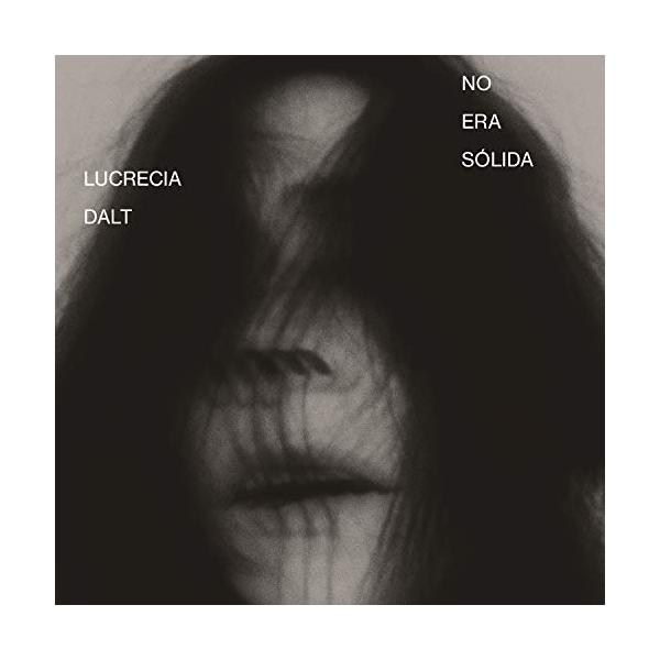 【発売日：2020年09月11日】Lucrecia Dalt (ダルト ルクレシア だると るくれしあ)2020年9月11日 発売コロンビア出身で現在はドイツはベルリンをベースに活動しているエクスペリメンタル・アーティスト、Lucrecia...
