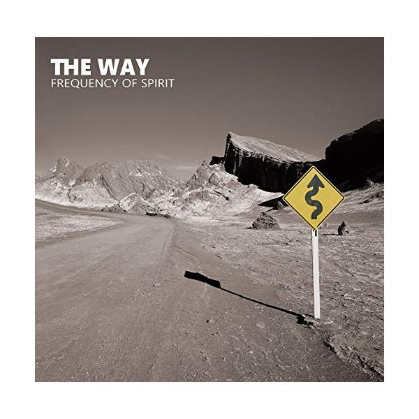 【発売日：2019年12月18日】ザ・ウェイ (ウェイ うぇい)2019年12月18日 発売キャッチーで情感あふれるハイ・クオリティーなサウンドが胸を打つ!PROPHET, ANGEL, そしてメロディック・ロック・ファンへ捧ぐ奇跡のロック...
