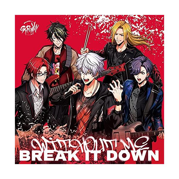 【発売日：2021年07月14日】GYROAXIA (ジャイロアクシア じゃいろあくしあ)2021年7月14日 発売CD:11.WITHOUT ME2.BREAK IT DOWN