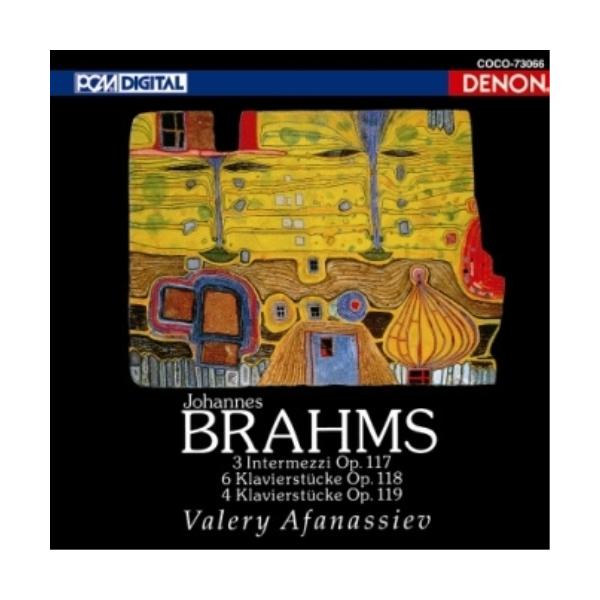 【発売日：2010年08月18日】ヴァレリー・アファナシエフ (アファナシエフ バレリー あふぁなしえふ ばれりー)2010年8月18日 発売CD:11.3つの間奏曲 作品117 第1曲 変ホ長調2.3つの間奏曲 作品117 第2曲 変ロ短...