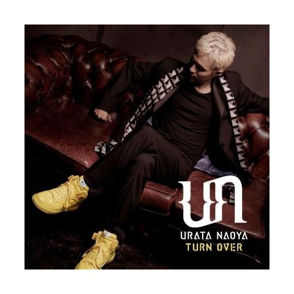 【発売日：2009年01月28日】URATA NAOYA (ウラタナオヤ うらたなおや)2009年1月28日 発売AAAのメンバー、浦田直也が'URATA NAOYA'としてソロ・アルバムをリリース!!圧巻のアッパー・チューン「Baby B...