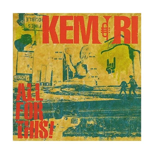 【発売日：2013年06月05日】KEMURI (ケムリ けむり)2013年6月5日 発売2007年12月の解散から5年ぶり(2013年時)に復活を果たしたスカ・パンク・バンド、KEMURIの再結成第一弾アルバム。彼らのライヴの熱気をそのま...