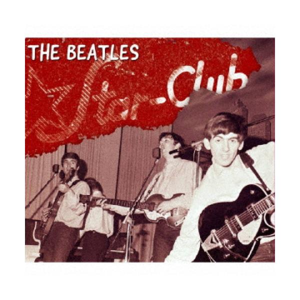 【発売日：2025年04月23日】THE BEATLES (ビートルズ びーとるず)2025年4月23日 発売デビュー直後、世界最高のパブ・バンド、ビートルズの熱きライヴ記録!1962年12月21、25、28、31日。4日間の全音源、7曲が...
