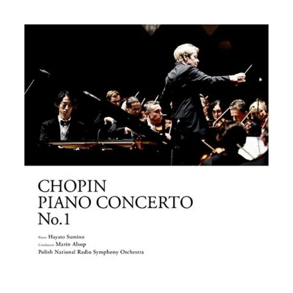 【発売日：2022年12月21日】角野隼斗 (スミノハヤト すみのはやと)2022年12月21日 発売2022年9 に東欧最高とされるポーランド国立放送交響楽団の来日ツアーに角野がソリストとして参加し演奏された「ショパン: ピアノ協奏曲第 ...