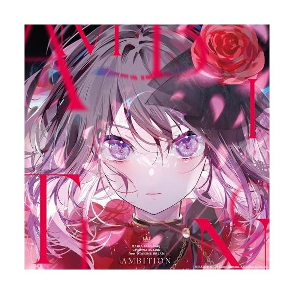 【発売日：2024年08月28日】桜木舞華(ウタヒメドリーム)(CV:鈴木杏奈) (サクラギマイカウタヒメドリームシーブイスズキアンナ さくらぎまいかうたひめどりーむしーぶいすずきあんな)2024年8月28日 発売CD:11.AMBITIO...