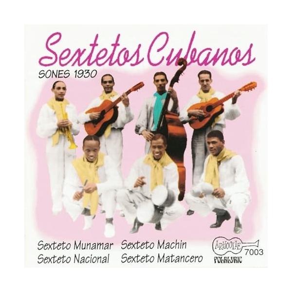 【発売日：2025年03月23日】オムニバス (Sexteto Munamar、Sexteto Machin、Sexteto Nacional、Sexteto Matancero)2025年3月23日 発売アフリカ由来のリズムとスペイン由来...