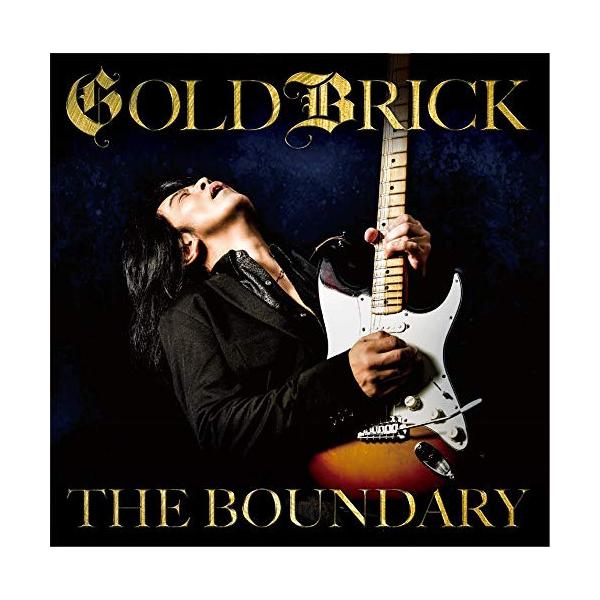 【発売日：2018年09月26日】GOLDBRICK (ゴールドブリック ごーるどぶりっく)2018年9月26日 発売日本が誇るギター・ヒーロー梶山 章が、ニュー・シンガーを迎えて強力なハード・ロック・アルバムを完成!CD:11.Cast ...