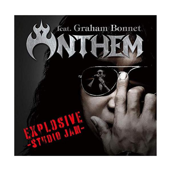 【発売日：2020年12月16日】ANTHEM feat.Graham Bonnet (アンセム/ボネット グラハム あんせむ/ぼねっと ぐらはむ)2020年12月16日 発売20余年にわたる親交から生まれた爆発的(EXPLOSIVE)ケミ...