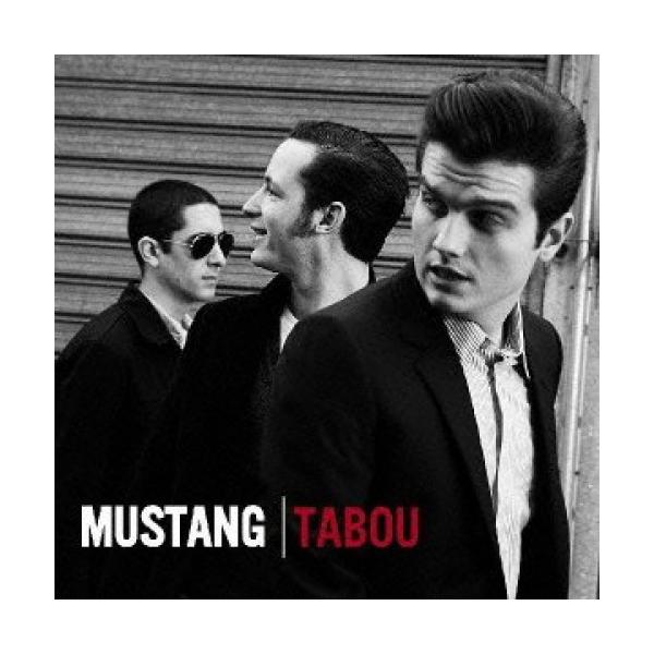 【発売日：2012年04月11日】ムスタング (むすたんぐ)2012年4月11日 発売フランスのR&amp;Rトリオ、ムスタングの2枚目のオリジナル・スタジオ・アルバム。CD:11.CE QUI M'BRANCHE2.NIQUEE3.MAT...