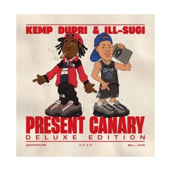 【発売日：2026年02月25日】Kemp Dupri &amp; ILL-SUGI (デュプリ ケンプ/イルスギ でゅぷり けんぷ/いるすぎ)2026年2月25日 発売