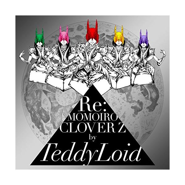 【発売日：2015年09月16日】TeddyLoid (テディロイド てでぃろいど)2015年9月16日 発売これまでに、ももいろクローバーZの2ndフルアルバム『5TH DIMENSION』リード曲である「Neo STARGATE」のアレ...