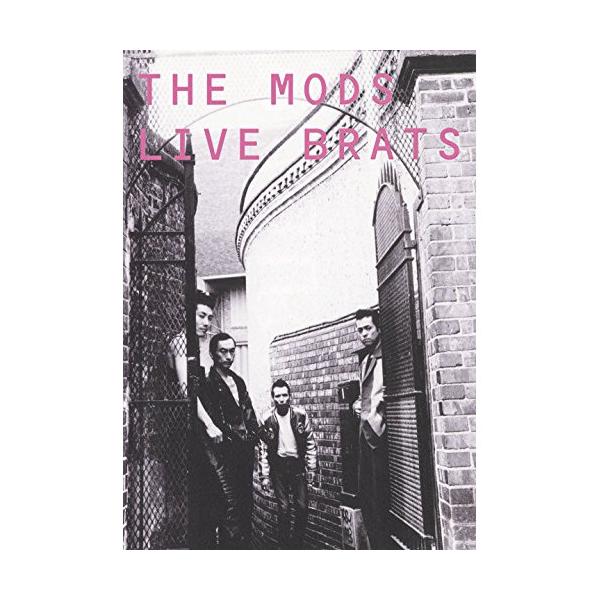 【発売日：2018年05月23日】モッズ (もっず)2018年5月23日 発売DVD:11.OPENING 〜from midnight LONDON to TOKYO BRATS〜2.GANG ROCKER3.LET'S GO GARAG...