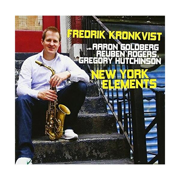 【発売日：2012年06月20日】フレデリック・クロンクヴィスト (クロンクビスト フレデリック くろんくびすと ふれでりっく)2012年6月20日 発売スウェーデンのアルトサックス奏者、フレデリック・クロンクヴィストがニューヨークの若手人...