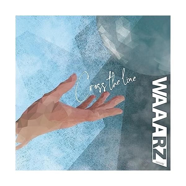 【発売日：2023年06月27日】WAAARZ (ワーズ わーず)2023年6月27日 発売2023年6月27日にリリースされるWAAARZ待望の1stシングル「Cross the line」はその名の通り、今までのWAAARZの限界の”一...