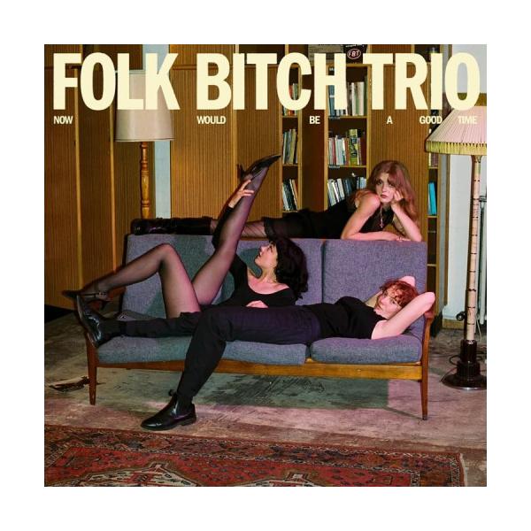 【発売日：2026年08月14日】FOLK BITCH TRIO (フォークビッチトリオ ふぉーくびっちとりお)2026年8月14日 発売
