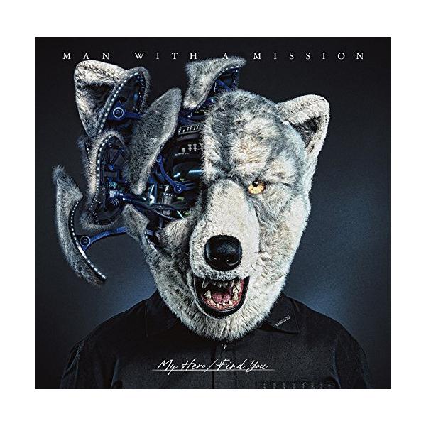 【発売日：2017年11月01日】MAN WITH A MISSION (マンウィズアミッション まんうぃずあみっしょん)2017年11月1日 発売中条あやみ主演映画『覆面系ノイズ』EDテーマとなる「Find You」、さらに2017年10...