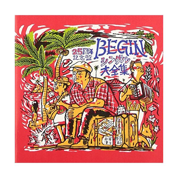 【発売日：2016年09月01日】BEGIN (ビギン びぎん)2016年9月1日 発売BEGIN25周年(2015年時)記念シリーズCD第1弾。2005年にリリースされた『BEGIN シングル大全集』に更に追加シングル曲を収録し、25年分...