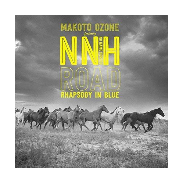 【発売日：2014年08月20日】小曽根真 feat.No Name Horses (オゾネマコト/ノーネームホースズ おぞねまこと/のーねーむほーすず)2014年8月20日 発売ピアニスト、小曽根真が率いる日本最高峰のビッグ・バンド、NO...