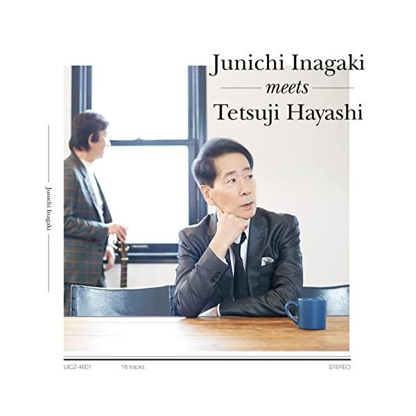 【発売日：2022年03月30日】稲垣潤一 (イナガキジュンイチ いながきじゅんいち)2022年3月30日 発売『Junichi Inagaki meets Tetsuji Hayashi』は、ヴォーカリスト・稲垣潤一&amp;作曲家・林哲...