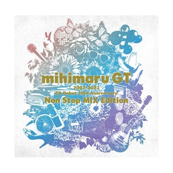 【発売日：2023年06月28日】mihimaru GT (ミヒマルジーティー みひまるじーてぃー)2023年6月28日 発売mihimaru GT デビュー20周年企画、初のノンストップMIX CD。デビュー20周年としてmihimaru...