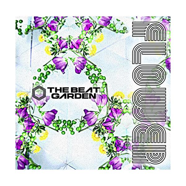 【発売日：2017年07月19日】THE BEAT GARDEN (ビートガーデン びーとがーでん)2017年7月19日 発売3ヴォーカル1DJのエレクトリック・ダンス・ロック・グループ、THE BEAT GARDENの通算4枚目となるシン...