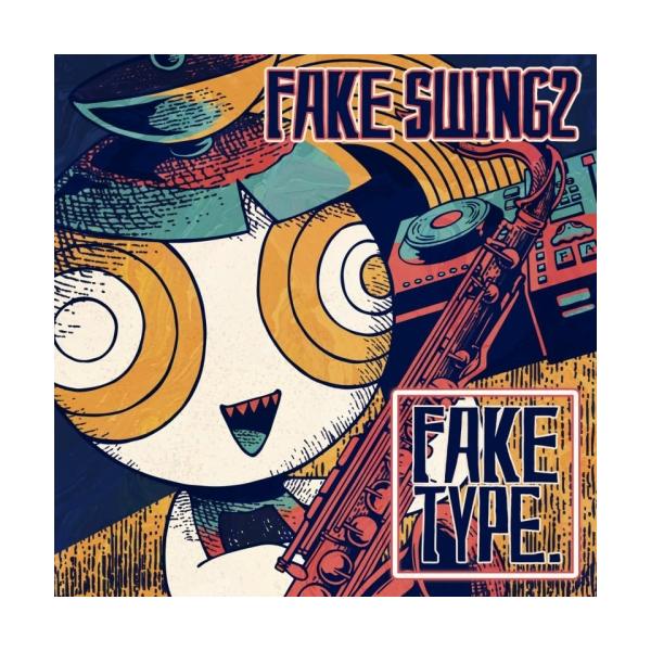 【発売日：2023年11月22日】FAKE TYPE. (フェイクタイプ ふぇいくたいぷ)2023年11月22日 発売その中毒性のあるトラックとラップで、各方面にファンダムを広げているFAKE TYPE.のニューアルバム発売決定!SWING...