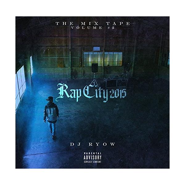 【発売日：2015年12月23日】DJ RYOW (ディージェイリョウ でぃーじぇいりょう)2015年12月23日 発売2015年にリリースされ、国内HIP HOPシーンを沸かせた話題曲を贅沢に収録した2015年BEST盤ともいえるMIX ...