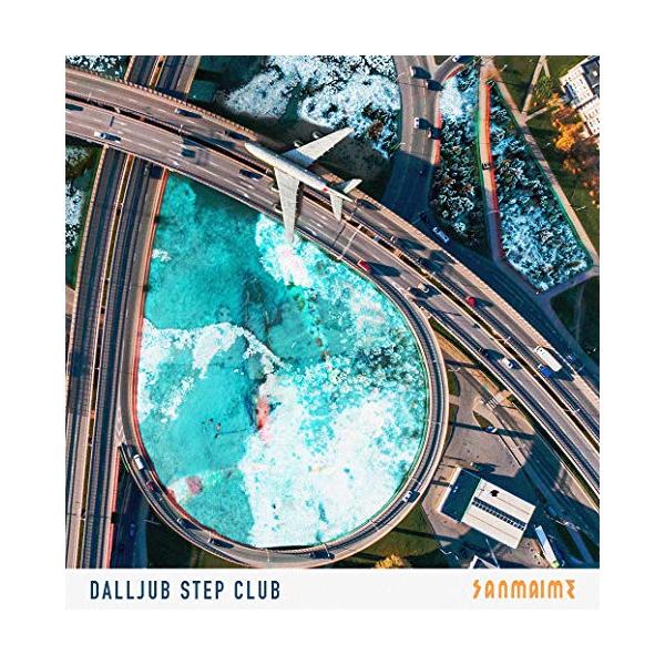 【発売日：2018年12月19日】DALLJUB STEP CLUB (ダルジャブステップクラブ だるじゃぶすてっぷくらぶ)2018年12月19日 発売CD:11.Pit In2.犬っぽい3.514.K.A.A.F.5.UROKO from...